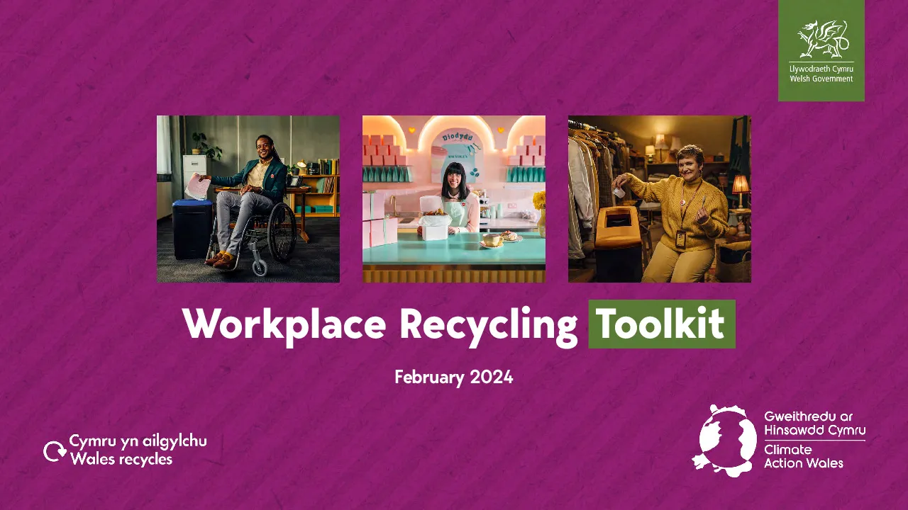 Welsh Government Communications Services Digital Toolkit - Workplace Recycling toolkit update ...